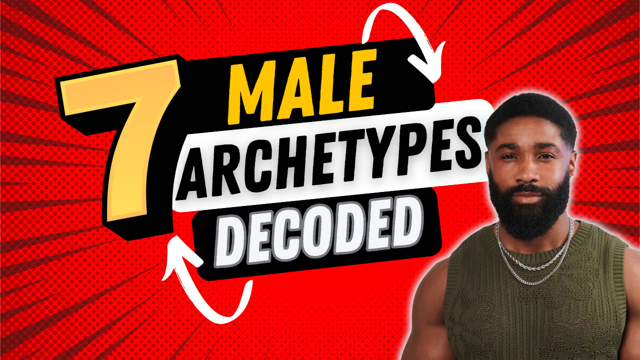 Interpreting the 7 Male Archetypes using Your Favorite Superheroes ...